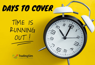 Days to Cover Explanation & Meaning for Short Squeezes | TradingSim