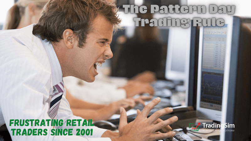Pattern Day Trading Rule – What it is and how to avoid it | TradingSim
