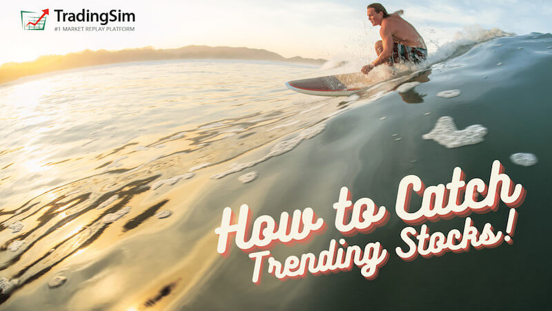 Trend Trading Explained + Chart Examples &Video Scan Guide |TradingSim